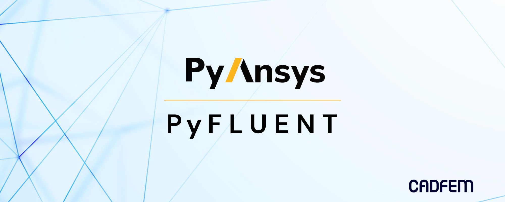 PyFluent | Automate & Optimize CFD Simulations – CADFEM